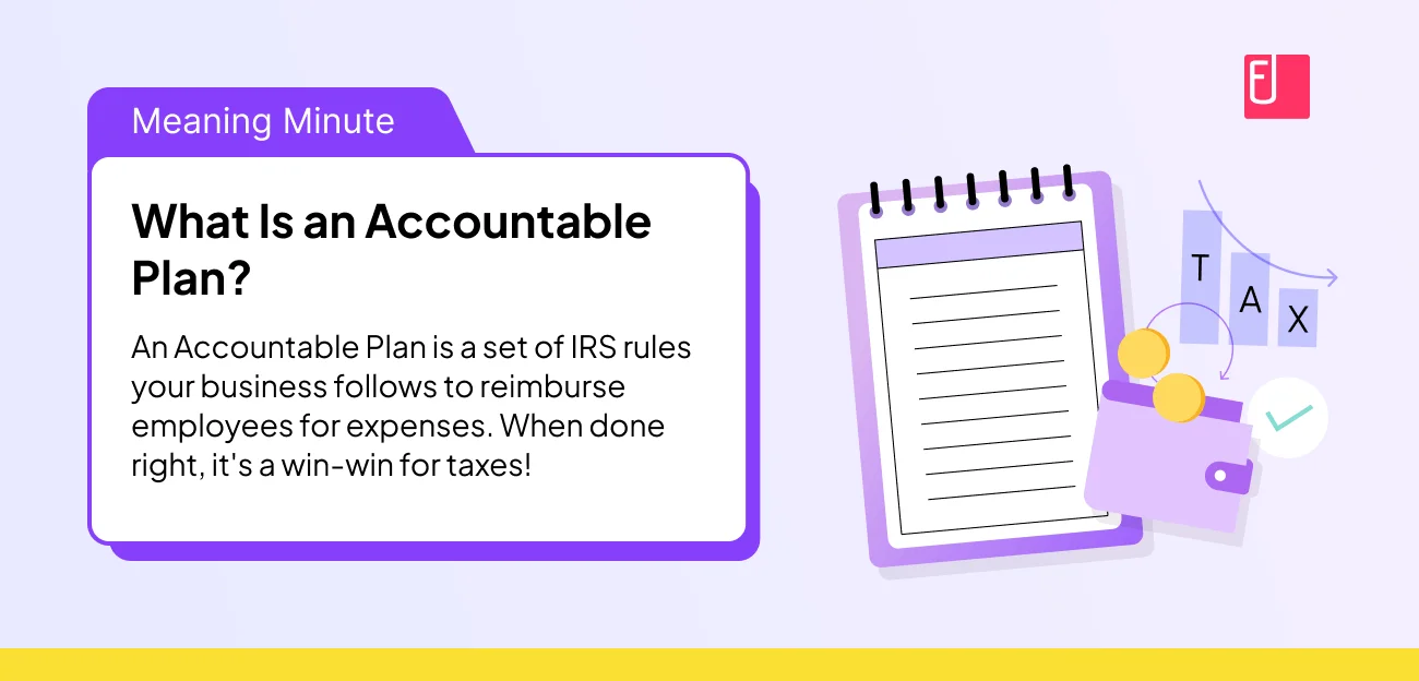 What is the IRS Accountable Plan?